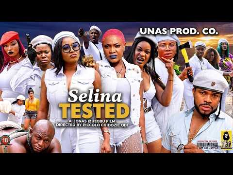 Selina Tested - Lizzygold, Mary Igwe ,Onyinye Okafor - 2026 Latest Nigerian Full Movie