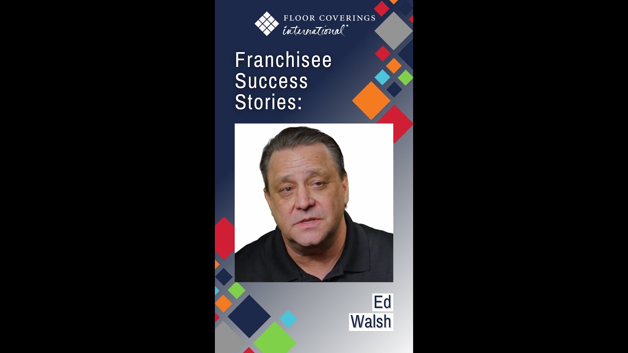 Floor Coverings International Franchisee Success Stories: Ed - YouTube