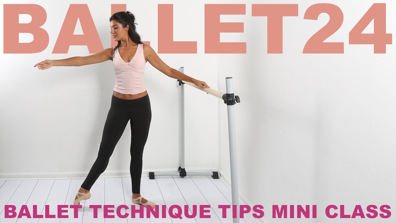 Ballet 24: Technique Tips - YouTube