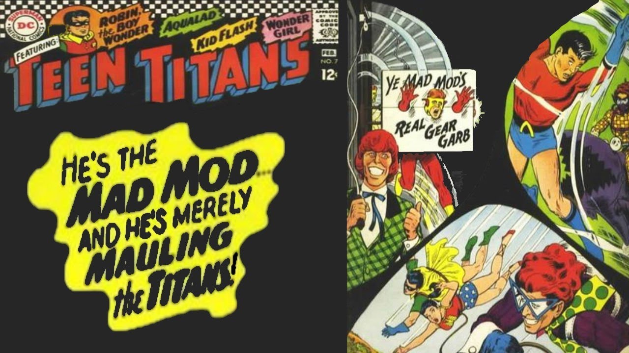 The Mad Mod's First Appearance! - Teen Titans #7 - YouTube