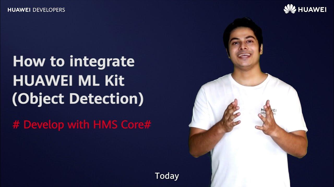 #HMSTips: How to integrate HMS Core ML Kit Object Detection - YouTube