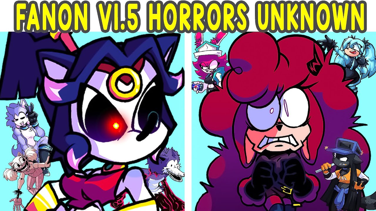 Friday Night Funkin' VS Fanon V1.5 - Horrors Unknown (FNF MOD/HARD ...