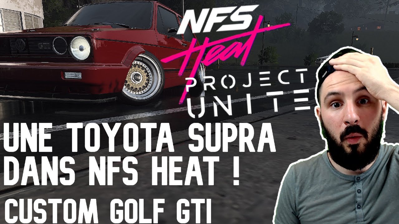 NEED FOR SPEED HEAT UNITE | UNE TOYOTA SUPRA DANS NFS HEAT - YouTube