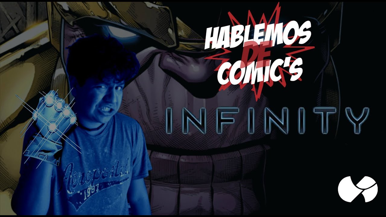 INFINITY Marvel NOW! | RESEÑA | HABLEMOS D' CÓMICS - YouTube