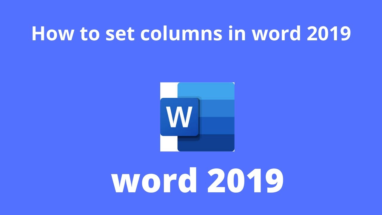 Word 2019 - column setup- How to setup column in MS Microsoft word ...