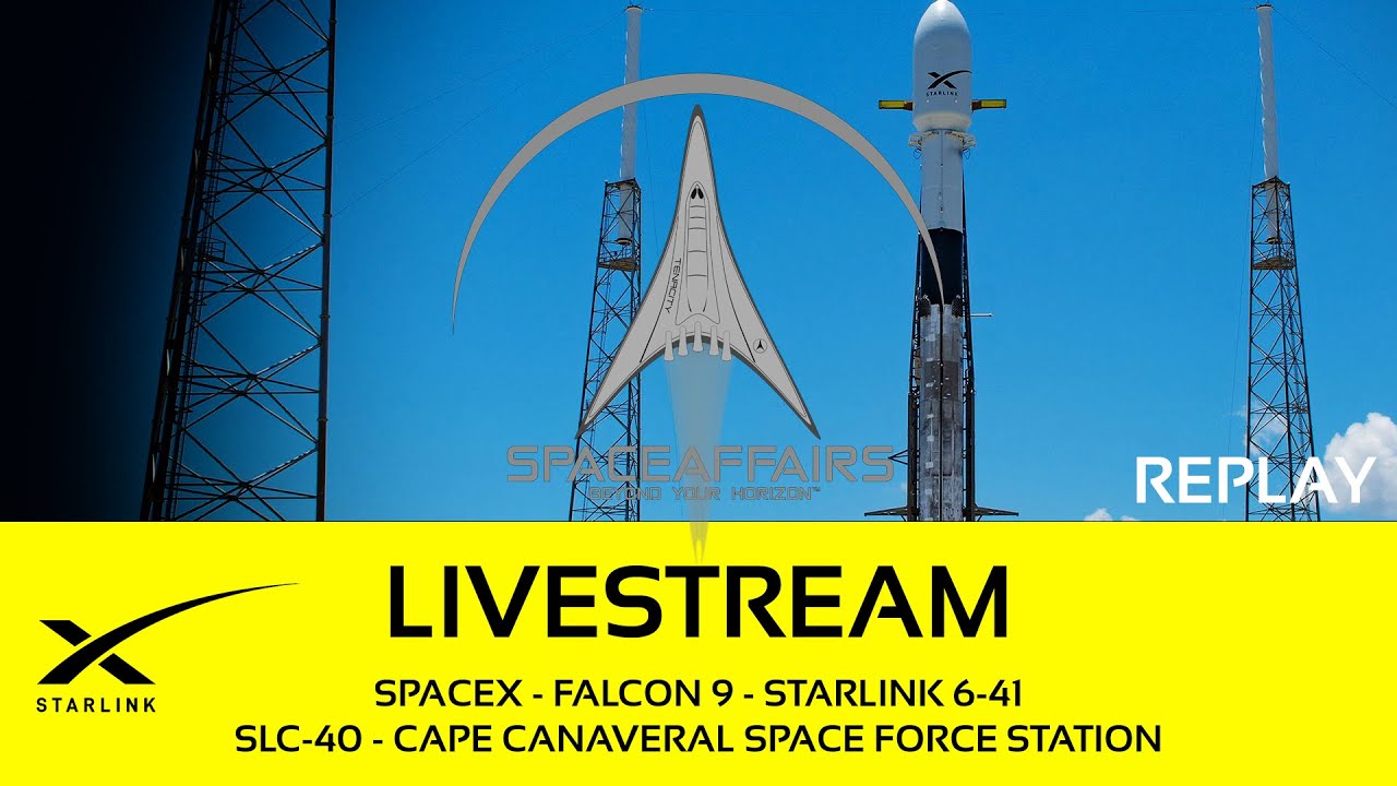 SpaceX - Falcon 9 - Starlink Group 6-41 - SLC-40 - Cape Canaveral SFS ...