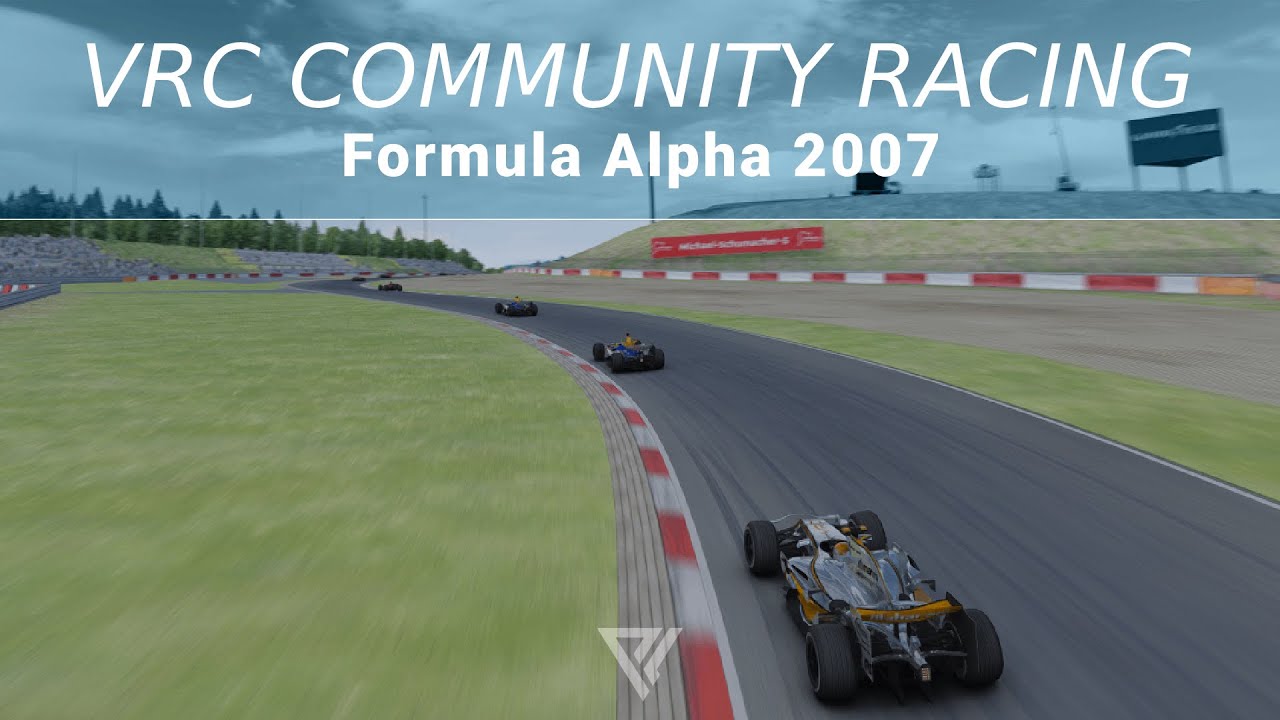 VRC Community Racing - Formula Alpha 2007 - YouTube