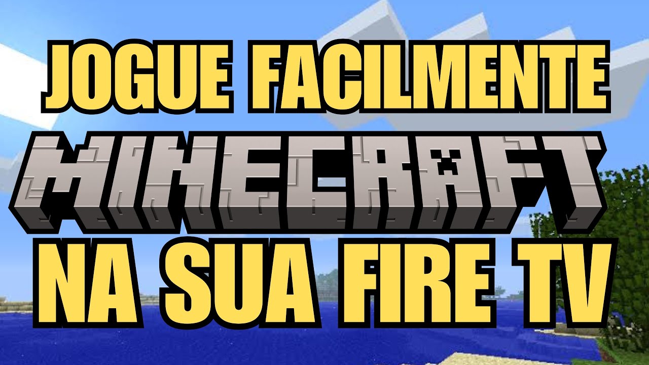 Como Baixar e Jogar Minecraft na Fire TV Stick com Controle Bluetooth ...
