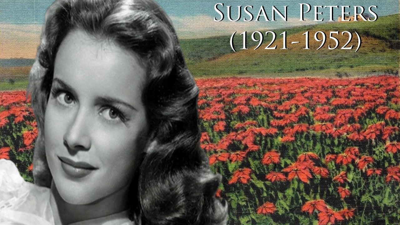 Susan Peters (1921-1952) - YouTube
