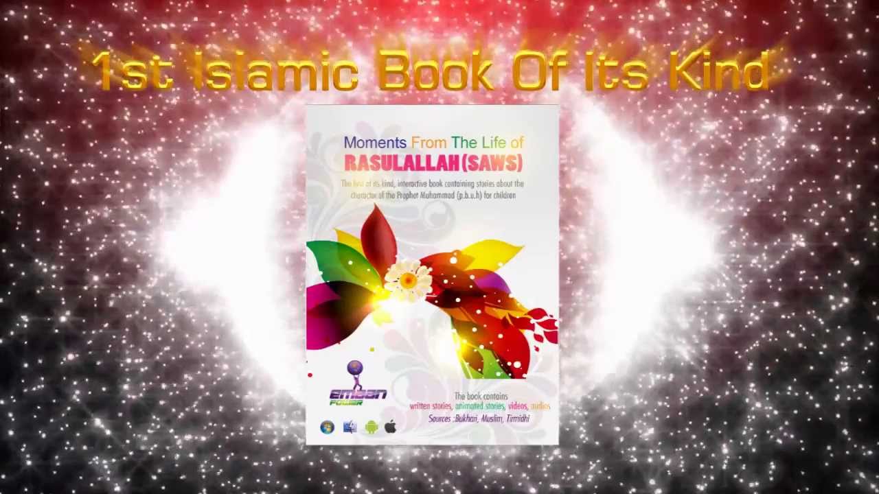 Memories Of RasulAllah(saws) - Interactive Book - YouTube