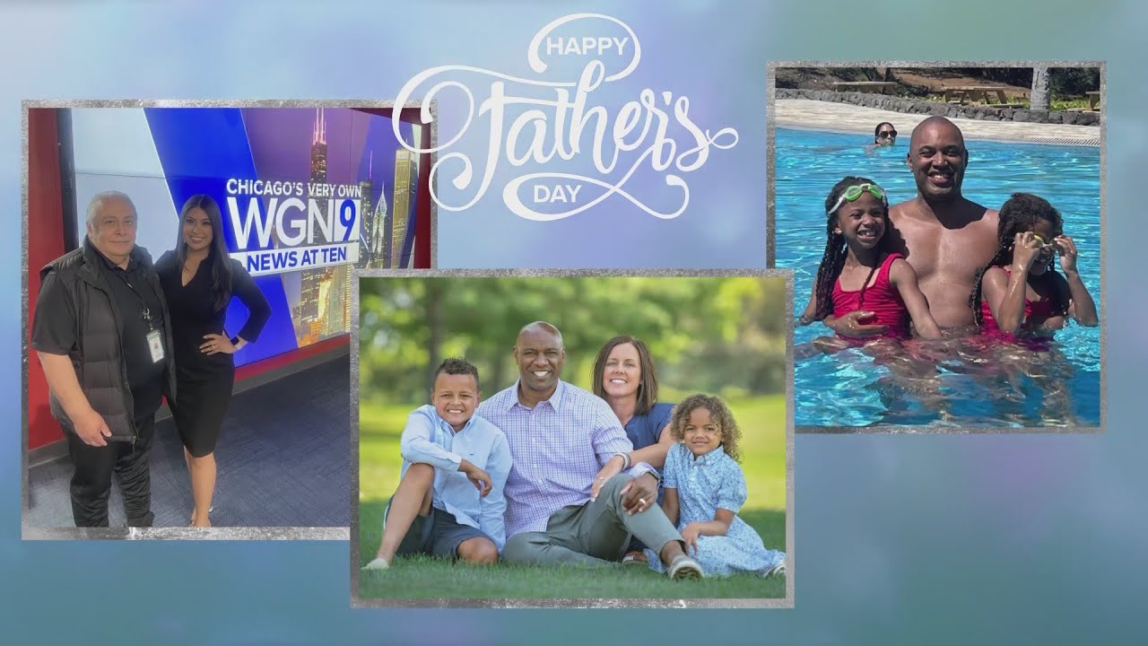 WGN anchors and reporters celebrate dads in honor of Father's Day ...