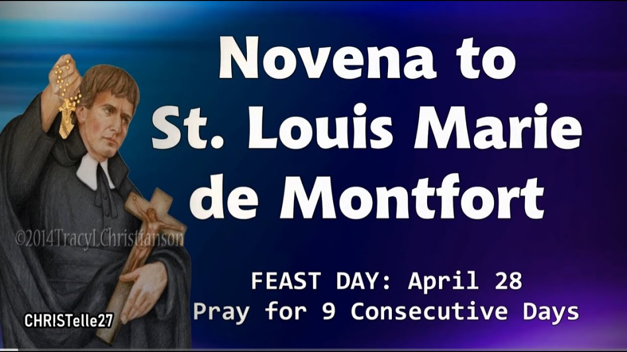 St. Louis Marie de Montfort Novena | Patron of Preachers | Pray for 9 ...