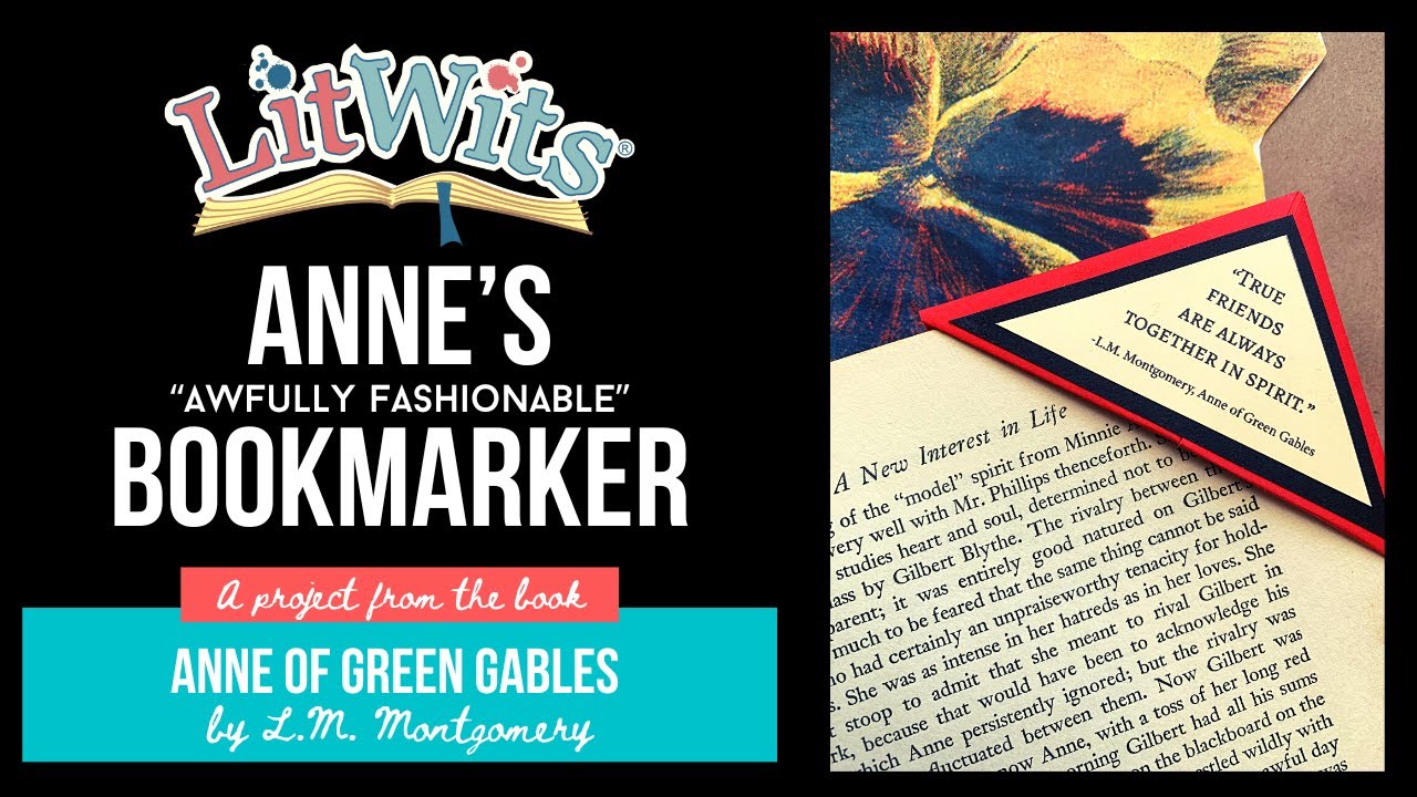 Activity for ANNE OF GREEN GABLES by L.M. Montgomery: "Anne's ...