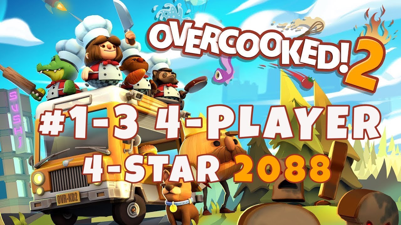 Overcooked 2! Level 1-3 4 stars 4 players - YouTube