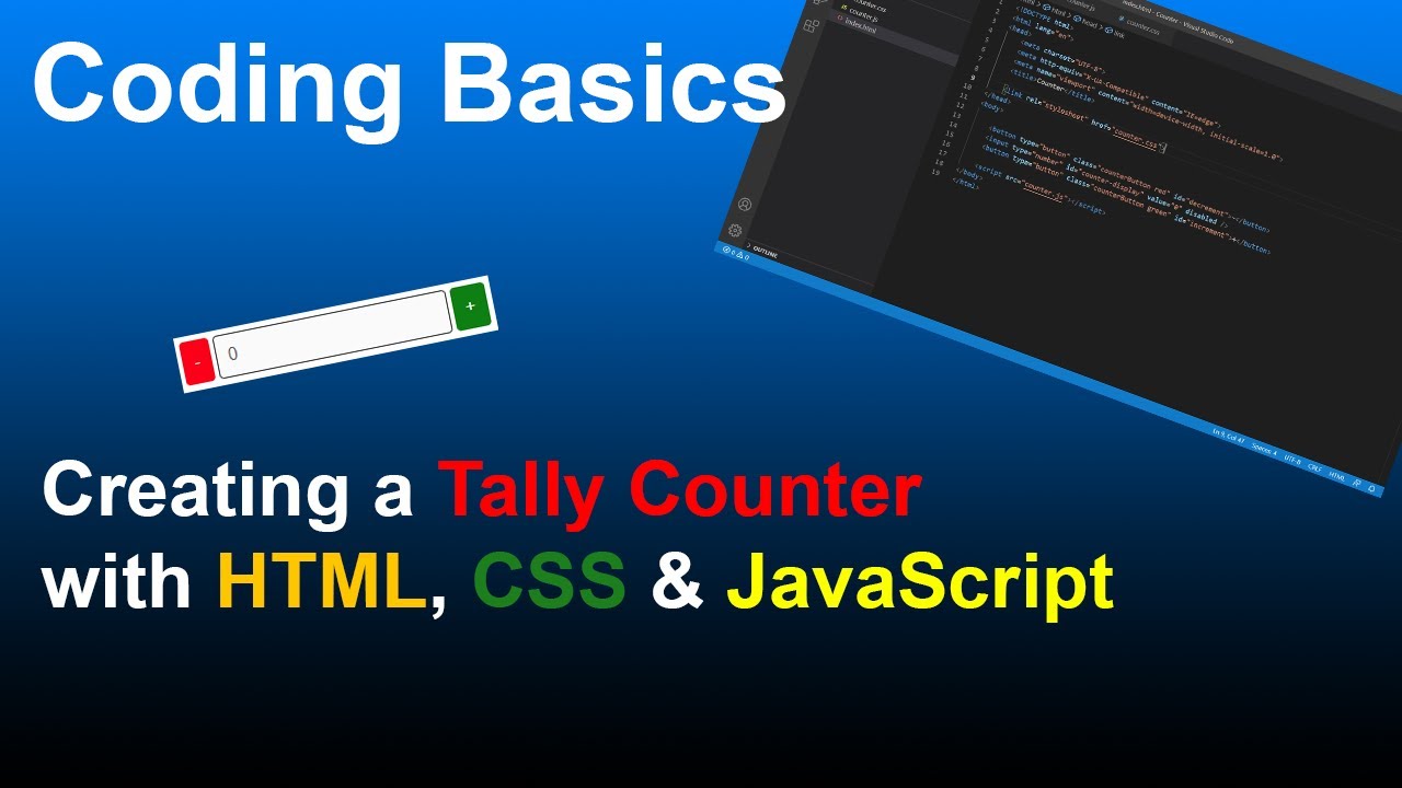 Coding Basics How To Make A Tally Counter In Htmlcssjs Youtube 5662