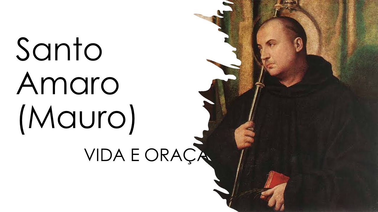 🔴 Santo Amaro (Mauro) - Santo do dia 15 de janeiro - Vida e Oração ...