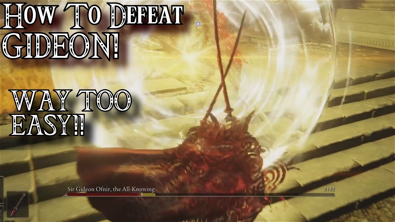 How to Easily Beat Sir Gideon Ofnir The All Knowing - YouTube