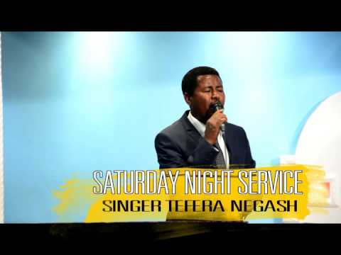 SINGER TEFERA NEGASH - LIVE WORSHIP - YouTube