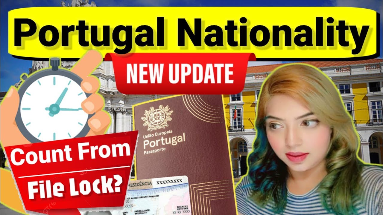 Portugal Nationality Process New Portal | Fastest Way to Get ...
