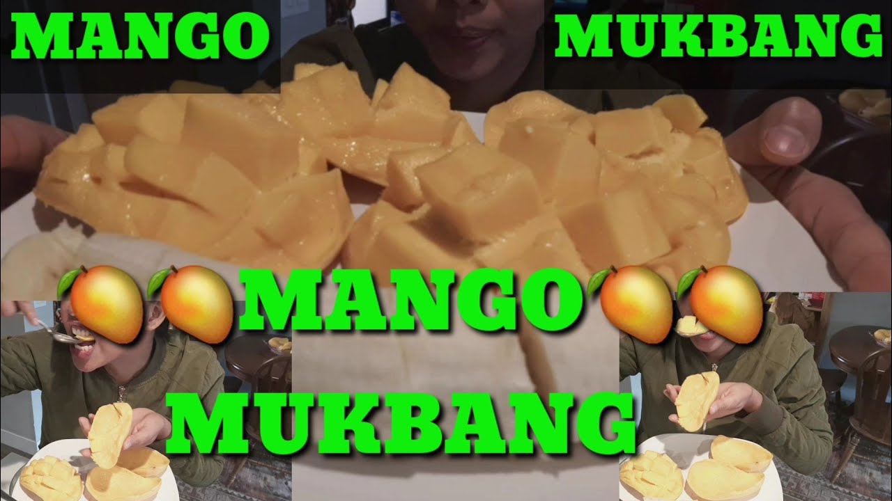 SWEEET MANGO MUKBANG |SO SWEET AND YUMMY - YouTube