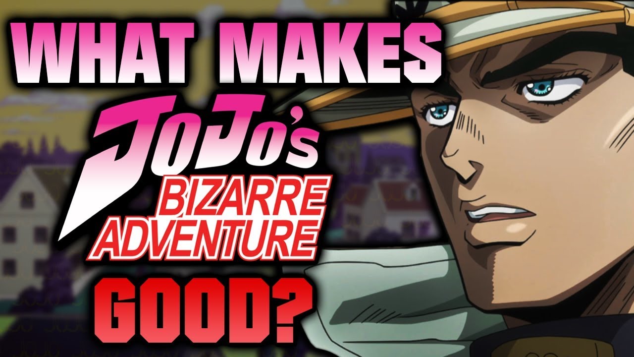 What makes JoJo good? JoJo's Bizarre Adventure Discussion - Kami - YouTube