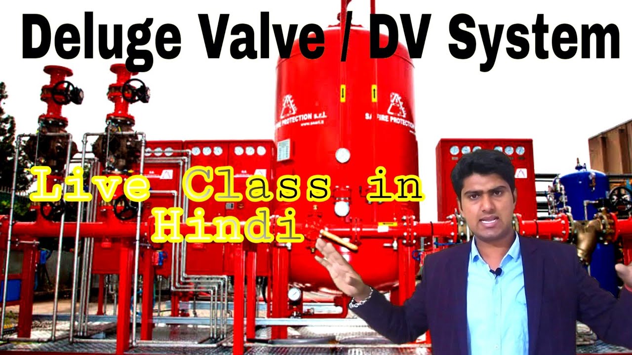 DV Fire fighting system in hindi/ DV System kya h/ Deluge valve ki full ...
