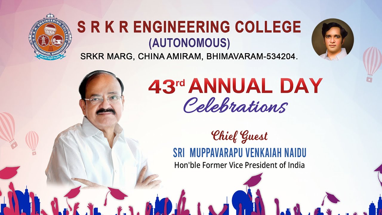 43rd ANNUAL DAY CELEBRATIONS | SRKR Engineering College | Part - 1 ...