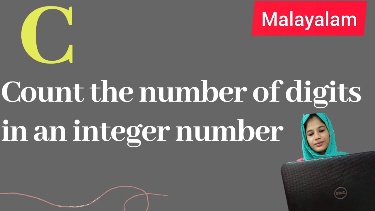 C Programming For Beginners In Malayalam C Program To Count The Number Of Digits In An