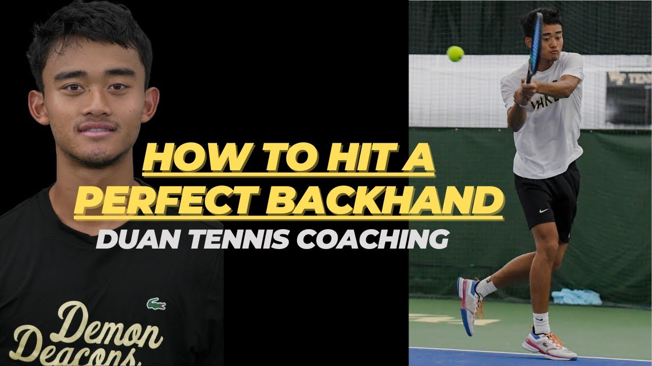 How to Hit a Perfect Backhand: Insights from a Top D1 Tennis Player ...