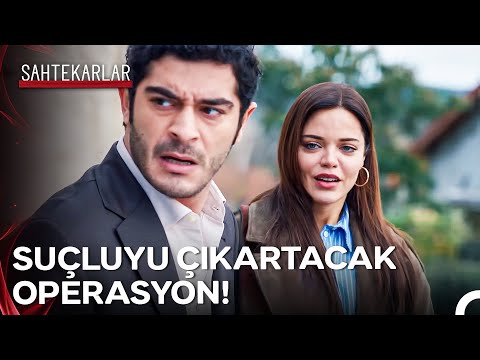 Asya'nın Casusluğu, Ertan'ın Kıvrak Zekasıyla Olay Çözüldü - Sahtekarlar 11. Bölüm