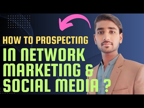 How to prospecting in network marketing | How to prospecting on social ...