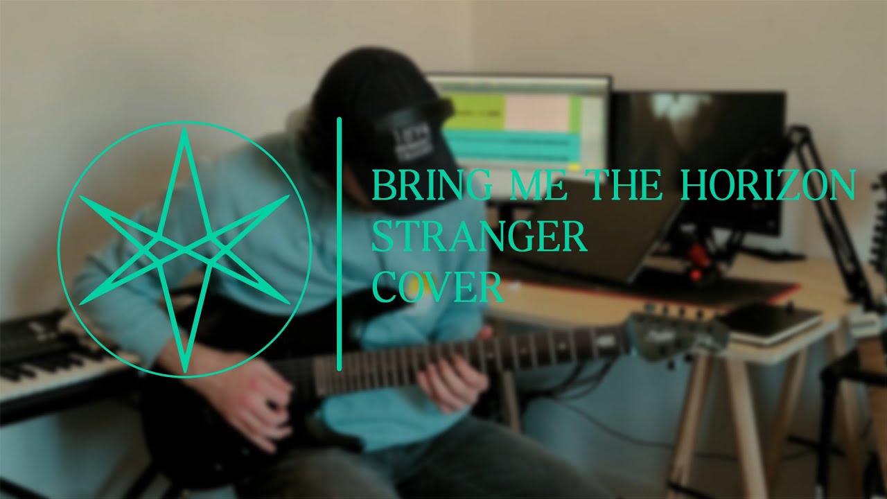 Bring me the horizon - sTraNgeRs [GUITAR COVER] - YouTube