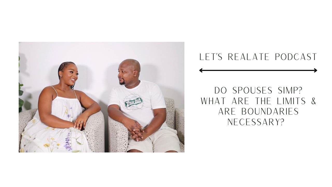 Simping | People Pleasing | Unhealthy Relationships | South African ...