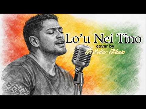 Loʻu Nei Tino (Samoan Love Song Cover) | Reggae Fusion | A Sellar Music ...