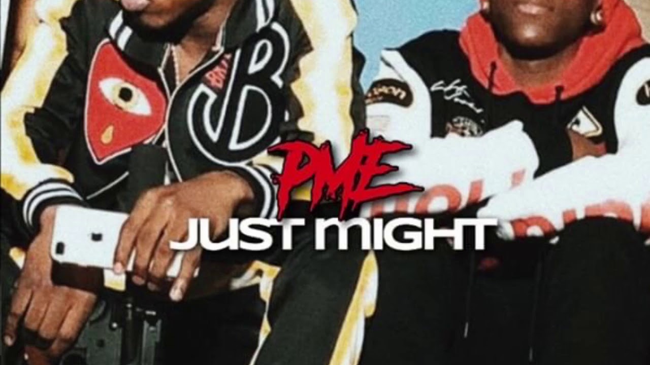 PME Tee5hunnit & PME JayBee - “Just Might” (Official Audio) - YouTube