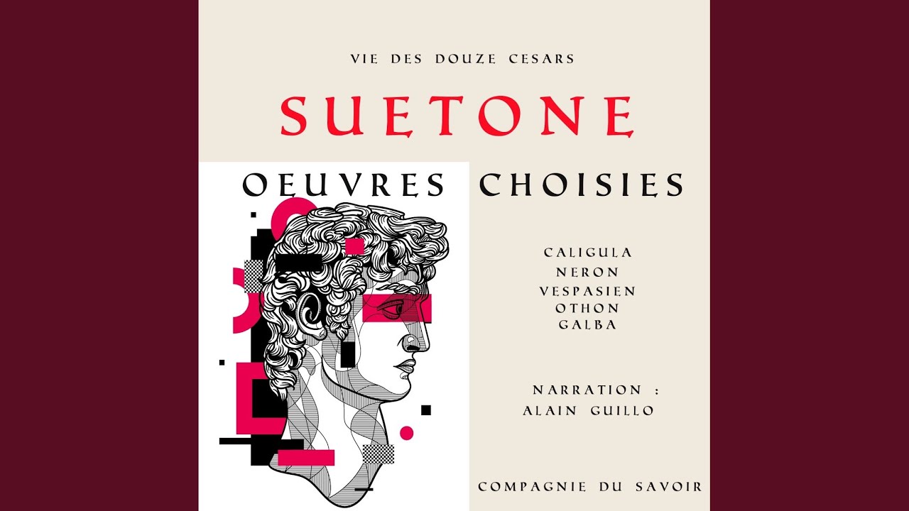Chapter 4.10 - Suétone, Vie des Douze Césars - YouTube