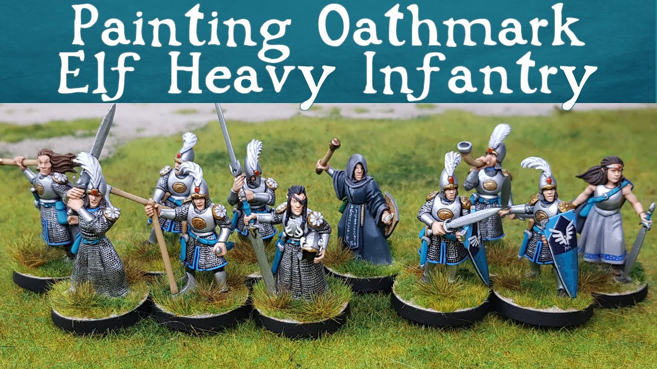 Painting Oathmark Elf Heavy Infantry - YouTube