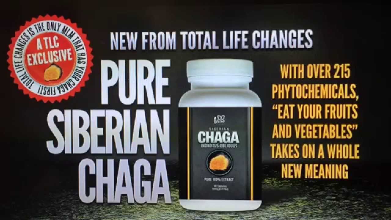 Chaga - Total Life Changes - YouTube