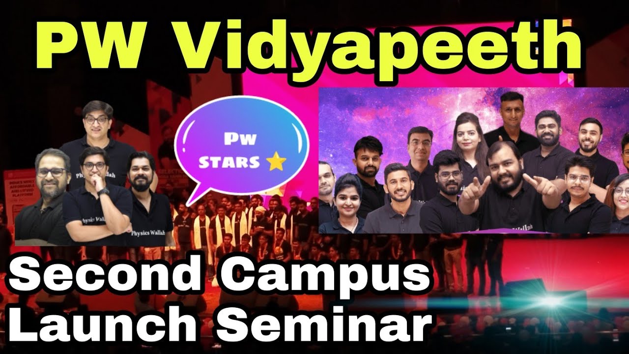 Pw Vidyapeeth Seminar II Pw Stars Meetup In Patna II Pw vidyapeeth ...