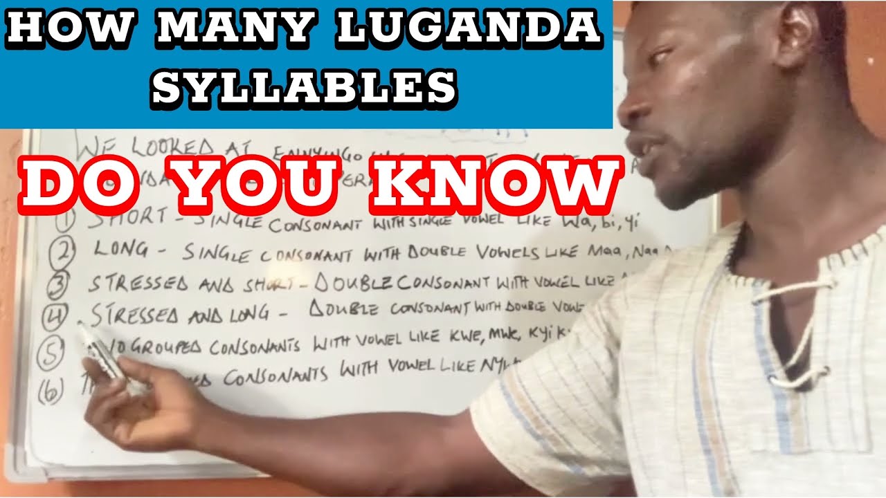 Learn Luganda- TYPES OF LUGANDA SYLLABLES AND HOW TO USE THEM | HOW ...