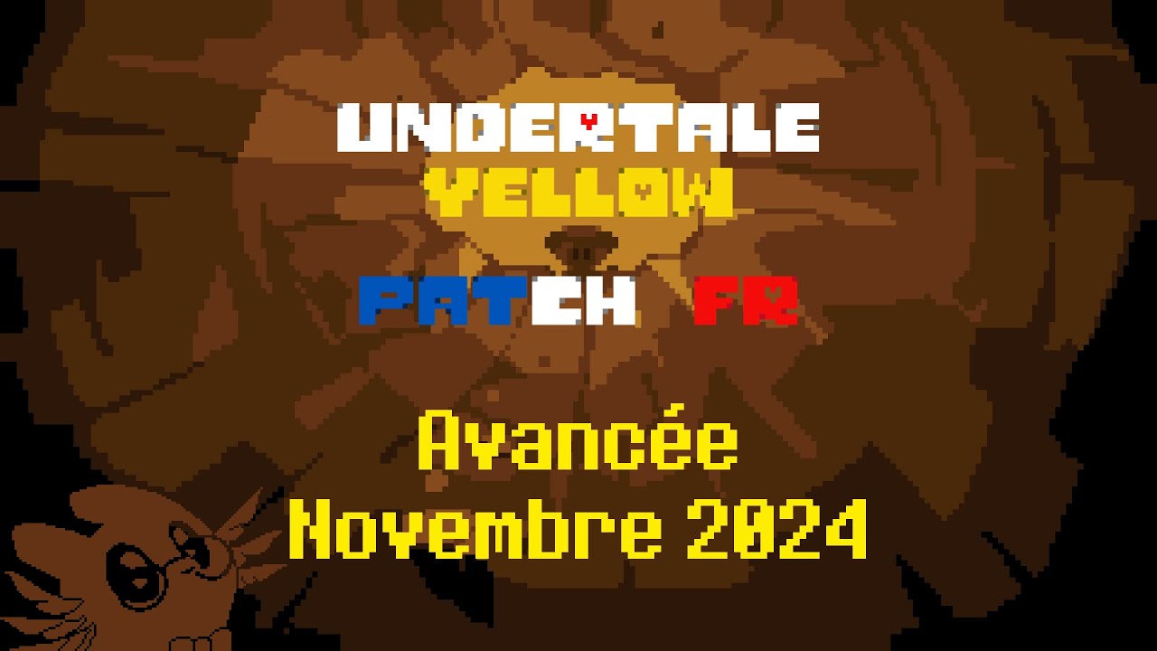 UT Yellow Patch FR - Avancée (Novembre 2024) - YouTube