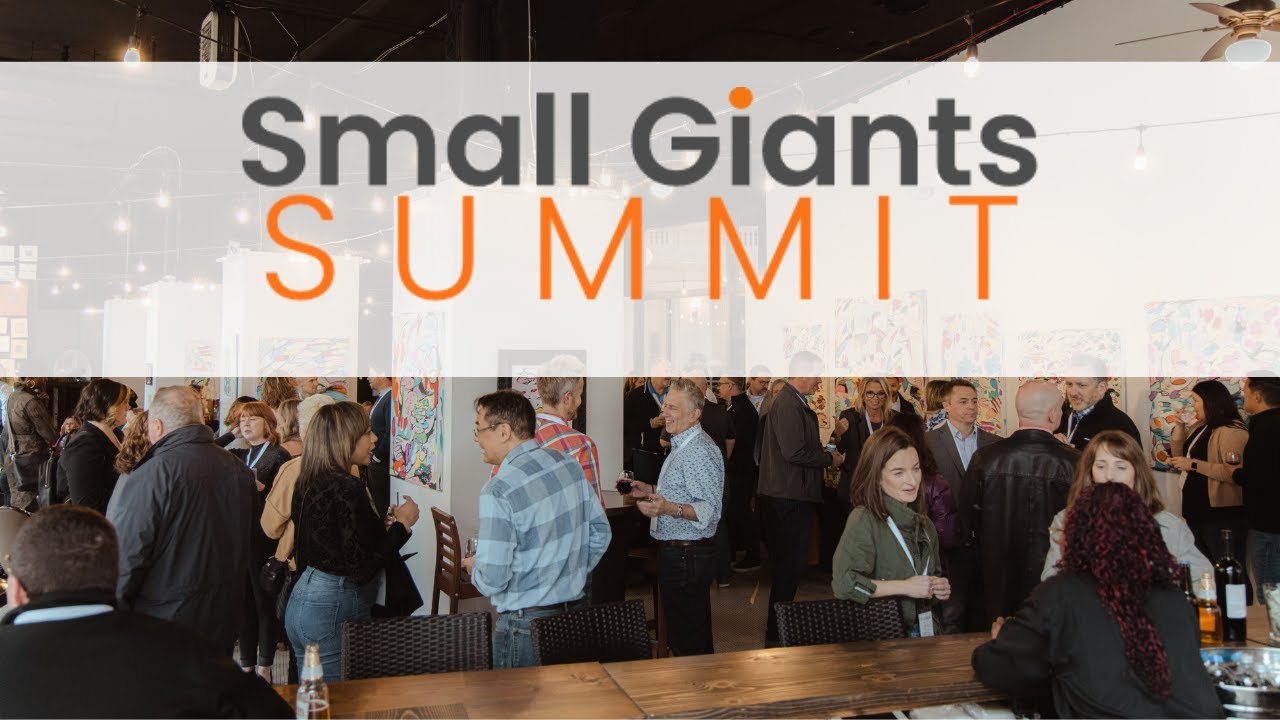 2022 Small Giants Community Summit: An Event for Purpose-Driven Leaders! - YouTube