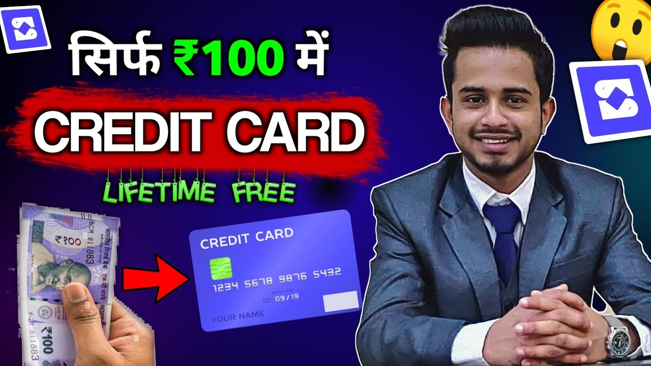 Get Your Lifetime Free Credit Cards in Just ₹100 | Credit Card for ...