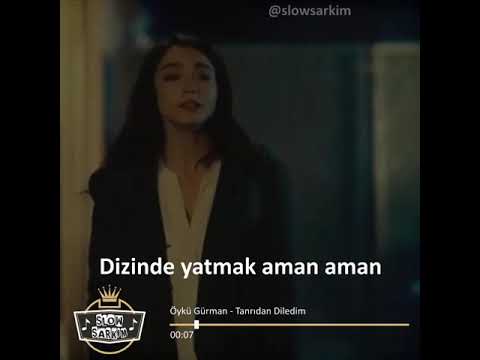 Öykü Gürman - Tanrıdan Diledim
