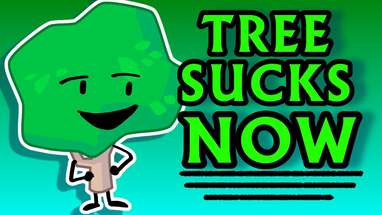 BFDI:TPOT: Tree SUCKS Now! - YouTube
