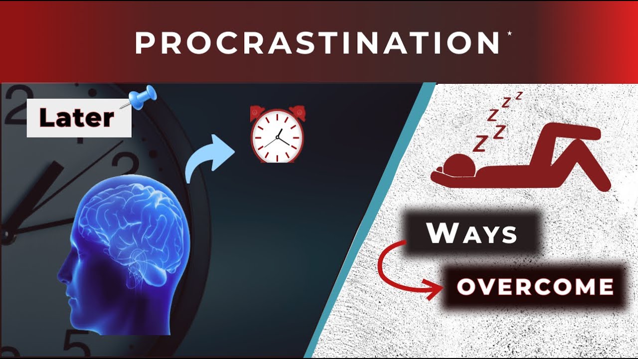 Psychology of Procrastination || Mental Health Connection || WAYS To Overcome Procrastination ...