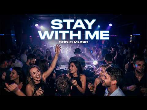 SONIC MUSIC - Stay Wth Me (Eurodance Greek Style 2026)