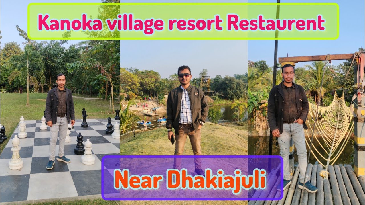 Kanoka village resort Restaurent near Dhakiajuli this is like ...