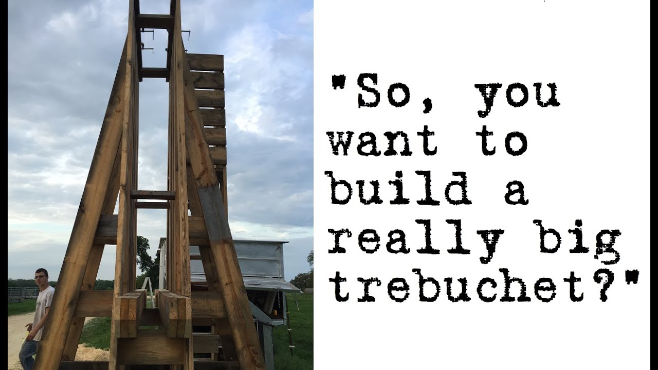 "So, you want to build a really big trebuchet?", Teen Spirit fueled by ...