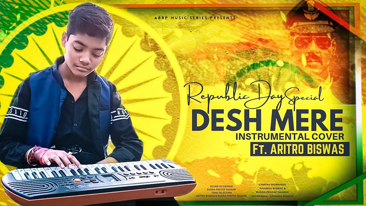 DESH MERE (Bhuj) INSTRUMENTAL COVER ||Ft. Aritro Biswas - YouTube